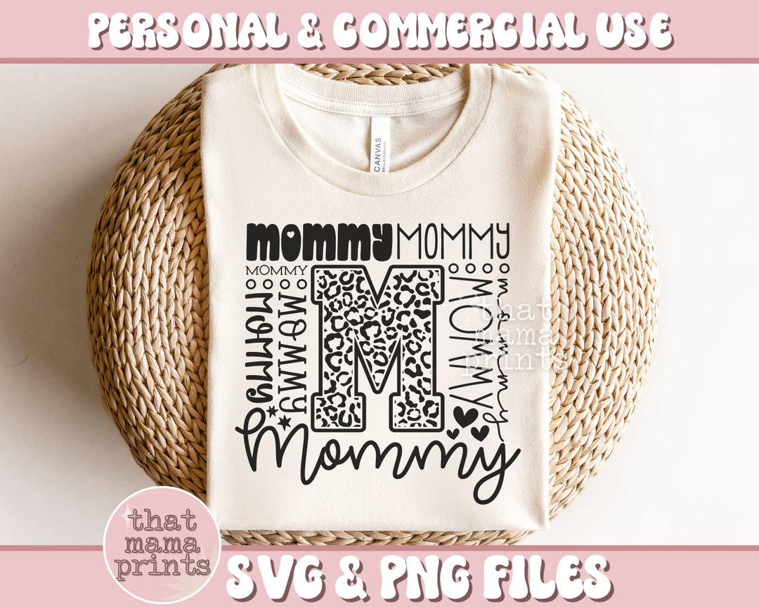Mommy Typography SVG & PNG, Mommy Svg, Mothers Day Svg, Mommy Shirt Svg ...