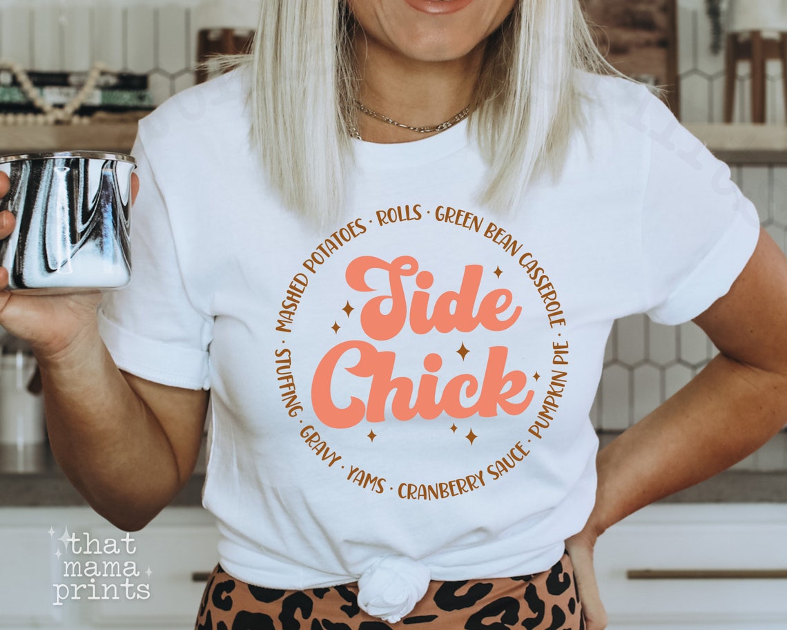 Side Chick SVG & PNG, Funny Thanksgiving SVG, Retro Side Chick Svg ...