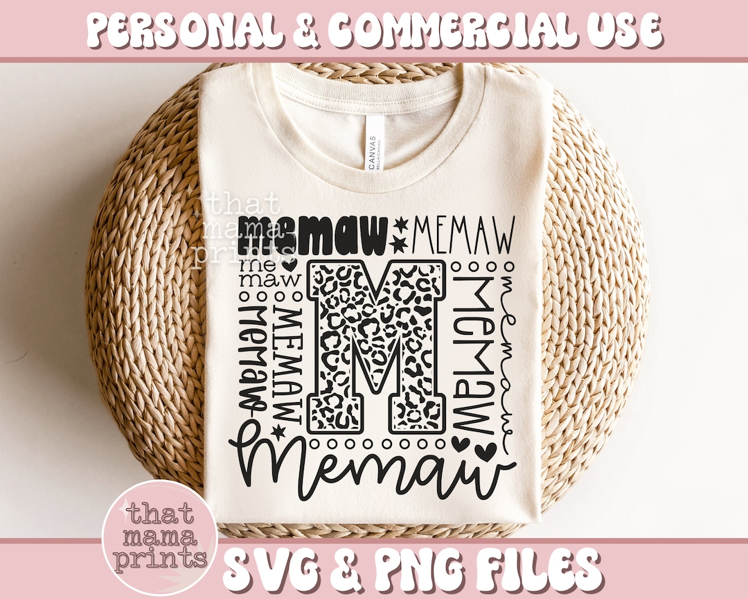 Memaw Typography SVG & PNG, Memaw Svg, Mothers Day Svg, Memaw Shirt Svg ...