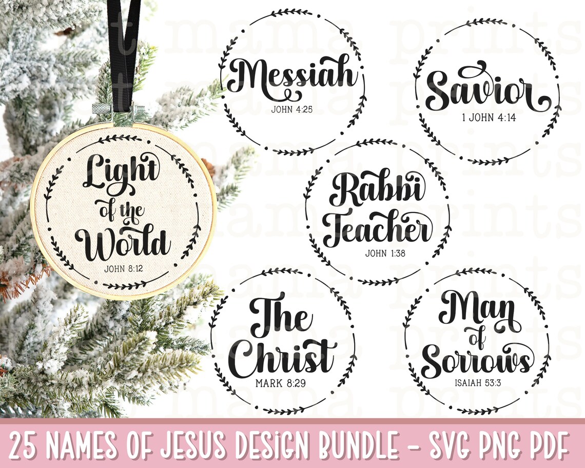 25 Names of Jesus Ornaments Bundle SVG & PNG, Christian Christmas Svg ...