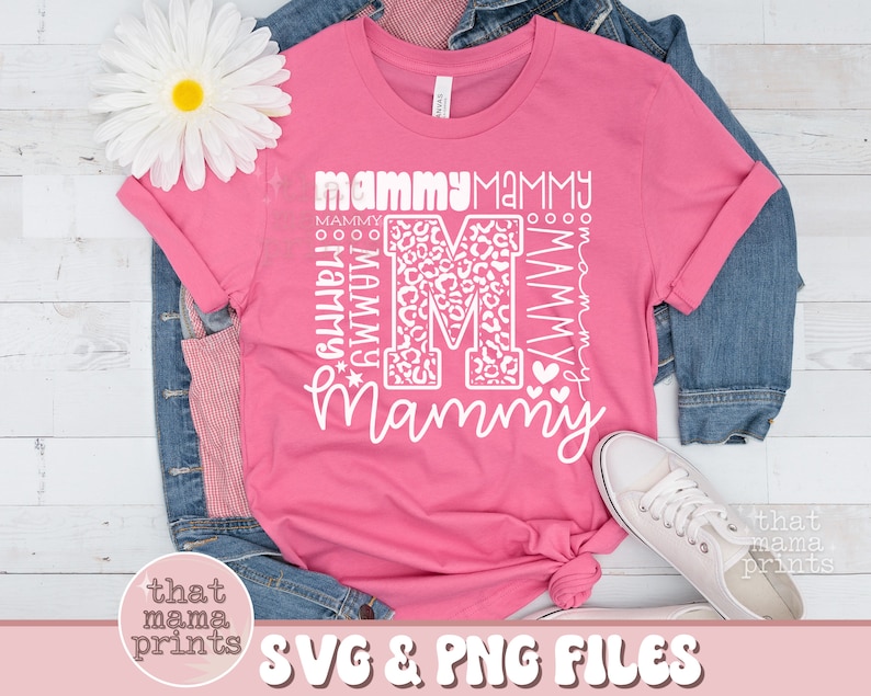 Mammy Typography SVG & PNG, Mammy Svg, Mothers Day Svg, Mammy Shirt Svg ...