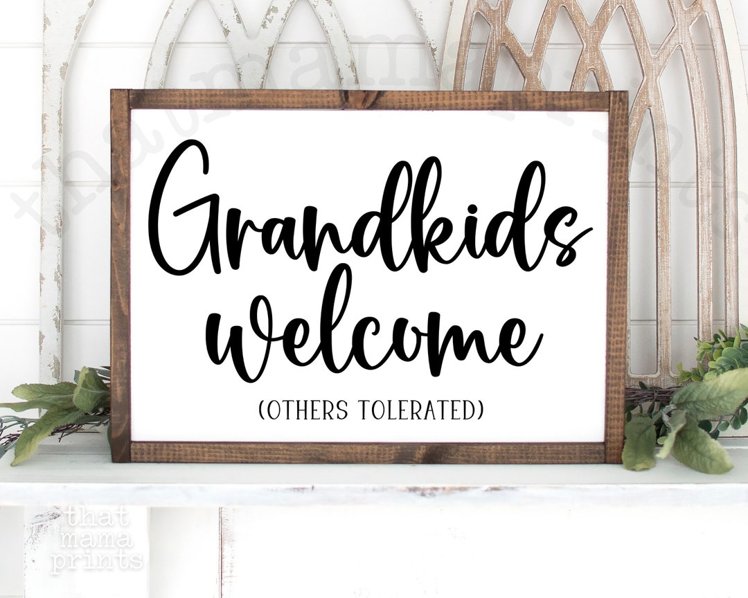Grandkids Welcome Sign SVG & PNG, Grandparents Welcome Sign Svg, Round ...