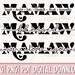 Mamaw SVG PNG PDF Bundle, Mothers Day Svg, We Love You Svg, Blessed ...
