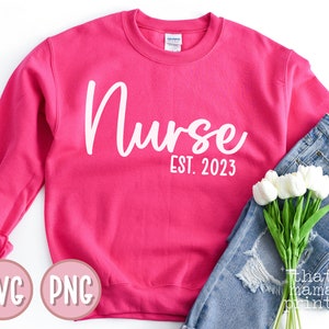 Nurse Graduation SVG & PNG, Nurse Est 2023 Svg, Nursing School Gift ...