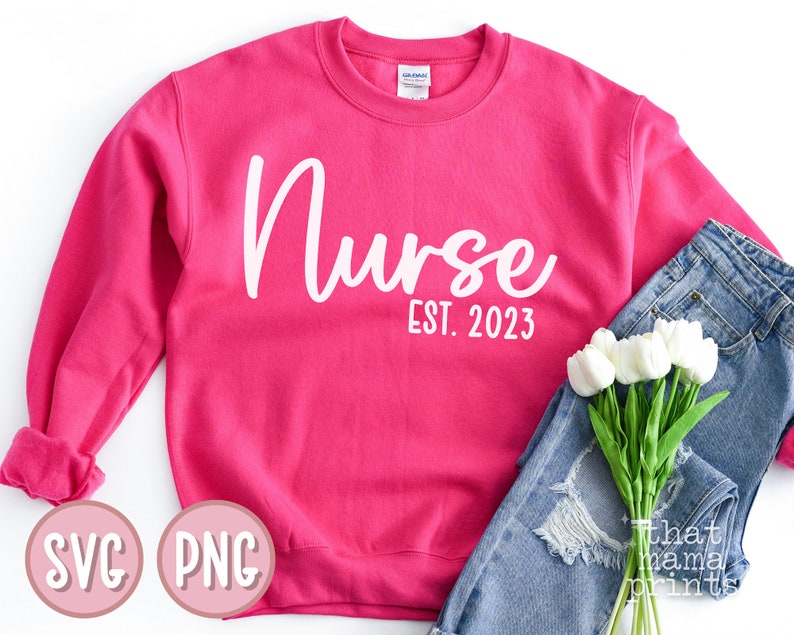 Nurse Graduation SVG & PNG Nurse Est 2023 Svg Nursing School - Etsy