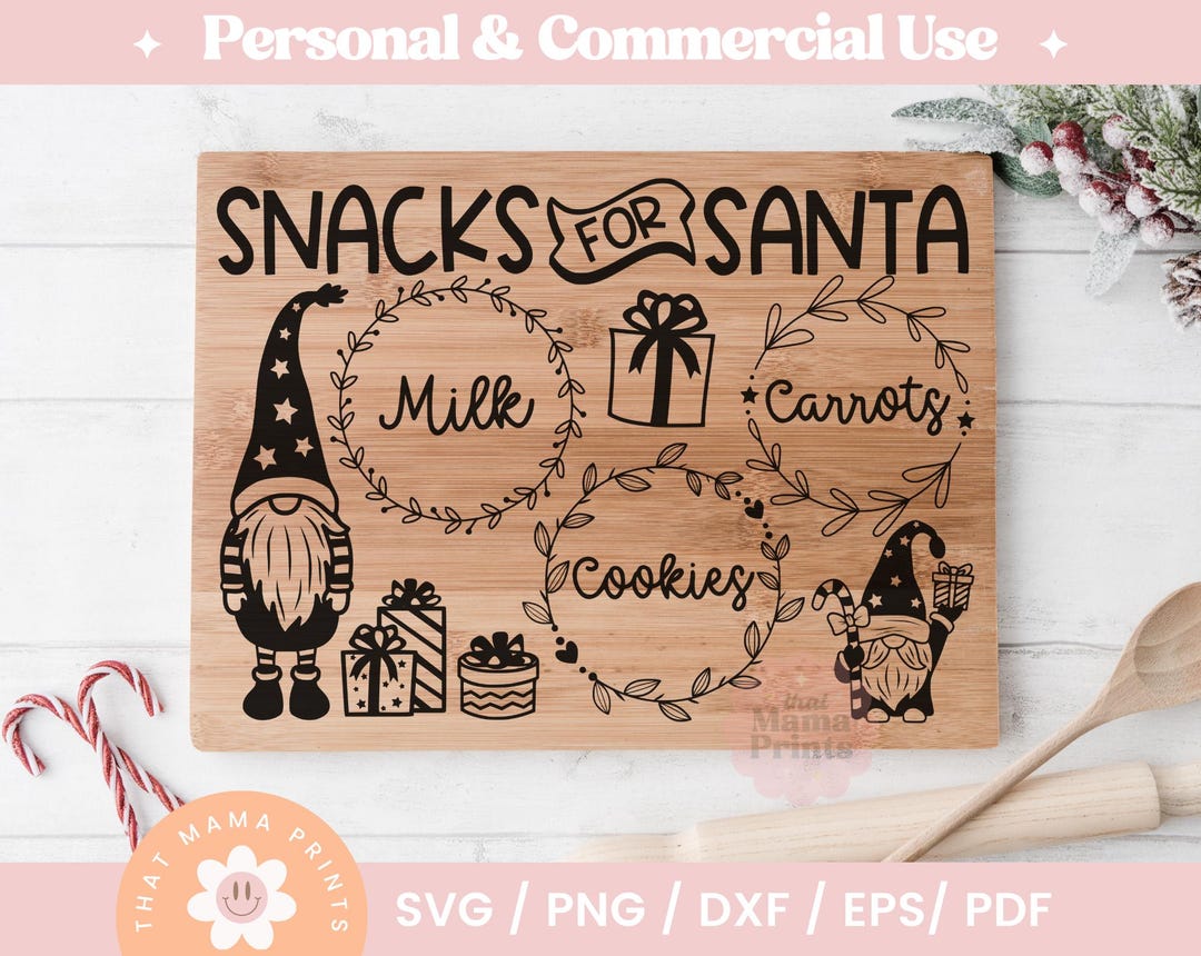 Santa Tray SVG PNG Dxf Eps Pdf, Dear Santa Svg, Family Christmas Svg ...