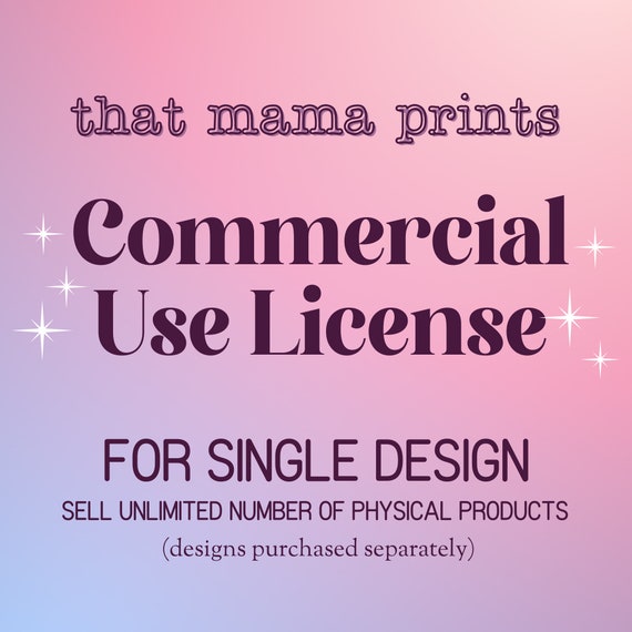 One Design Commercial Use License Sell Unlimited Physical - Etsy