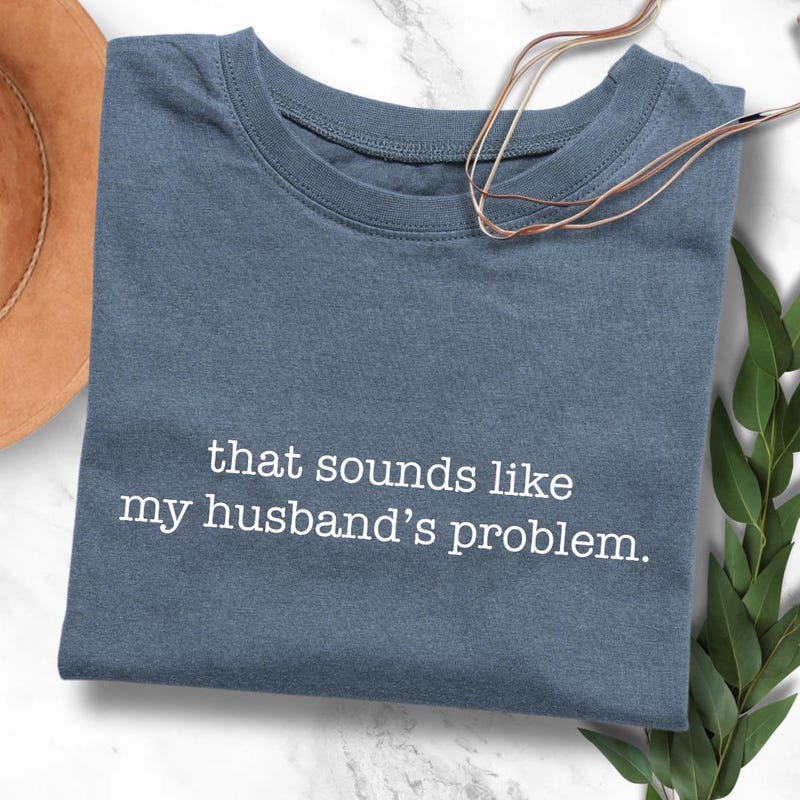 My Husbands Problem Dtf - Etsy