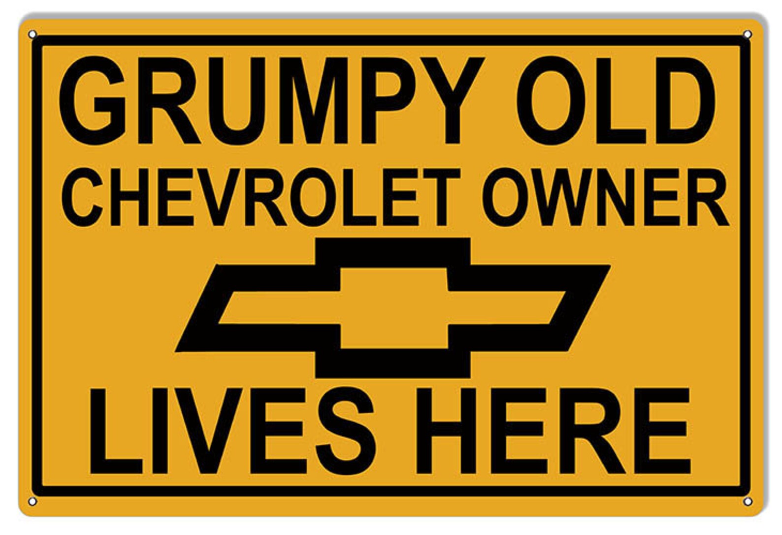 Vintage Style Nostalgic " Grumpy Old Chevrolet Owner Lives Here " Metal ...