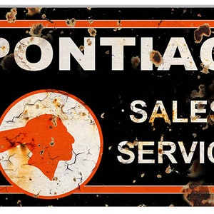 Vintage Style Nostalgic " Pontiac - Sales Service " Garage Advertising ...