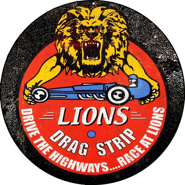 Vintage Style Nostalgic " Lions Drag Strip " Racing Advertising Metal ...