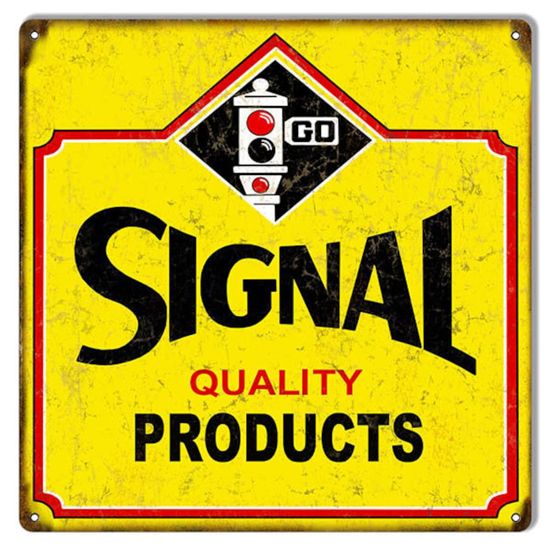 Vintage Style " Signal Quality Products " Oil and Gas Advertising Metal ...