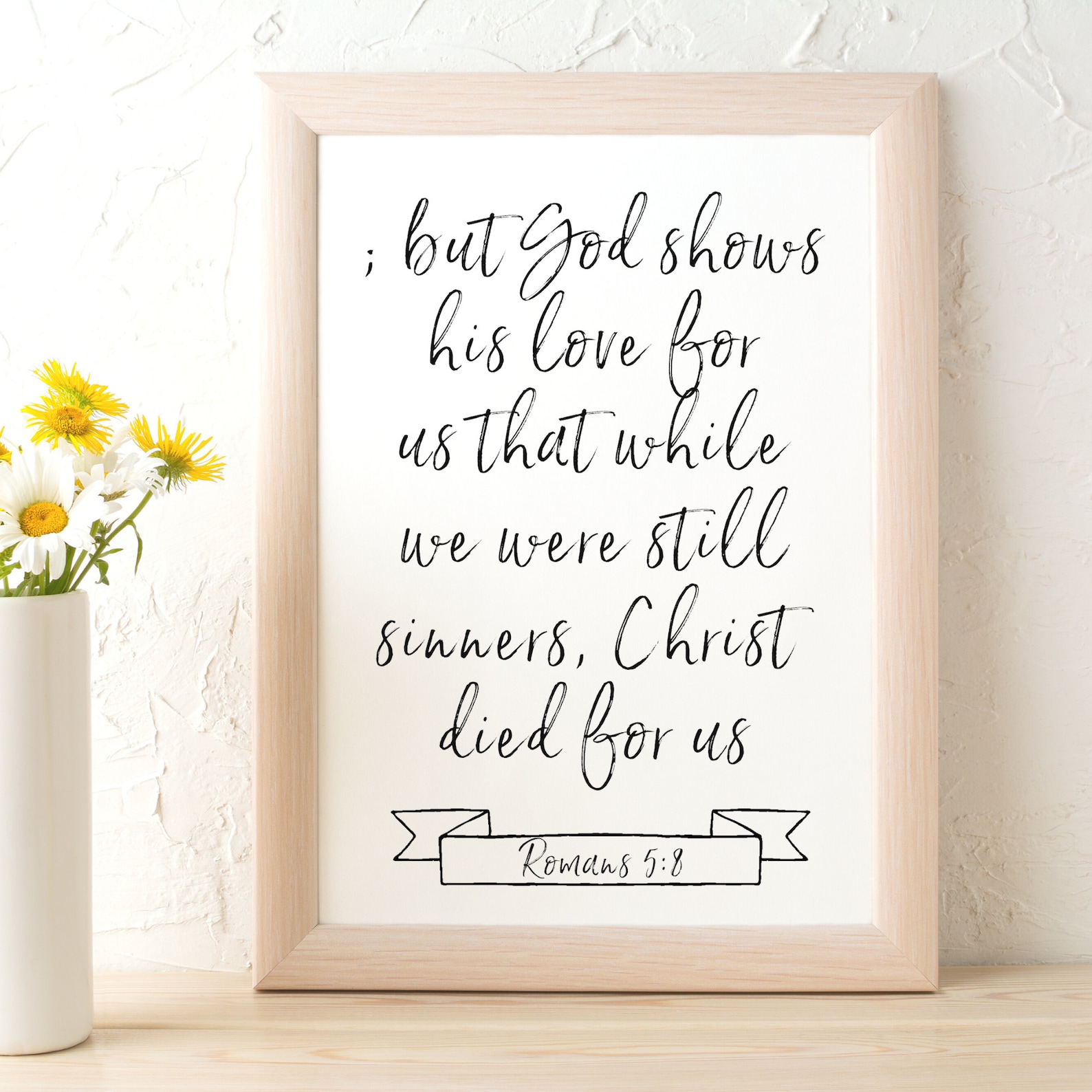 Romans 5:8 Printable Art, Wall Art, Instant Download Printable, Bible ...