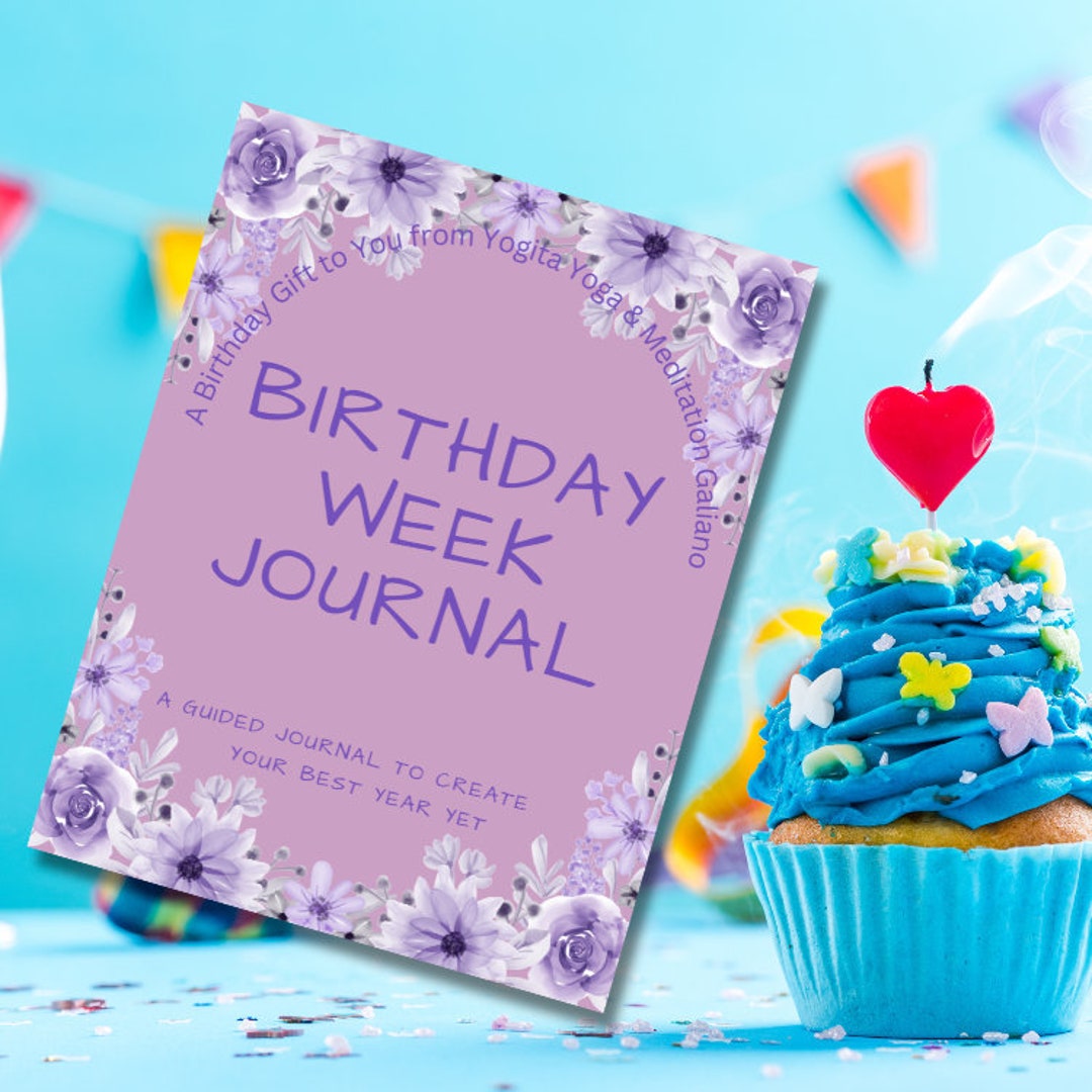 Happy Birthday | Your Birthday Week Journal | Manifest Your Best Life ...