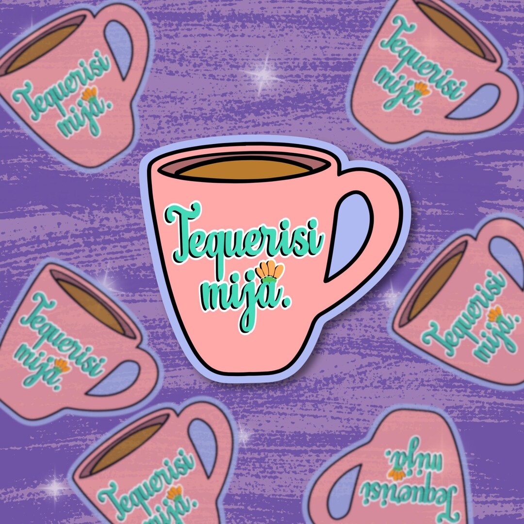 Tequerisi Mija Latte Sticker (take It Easy) - Etsy