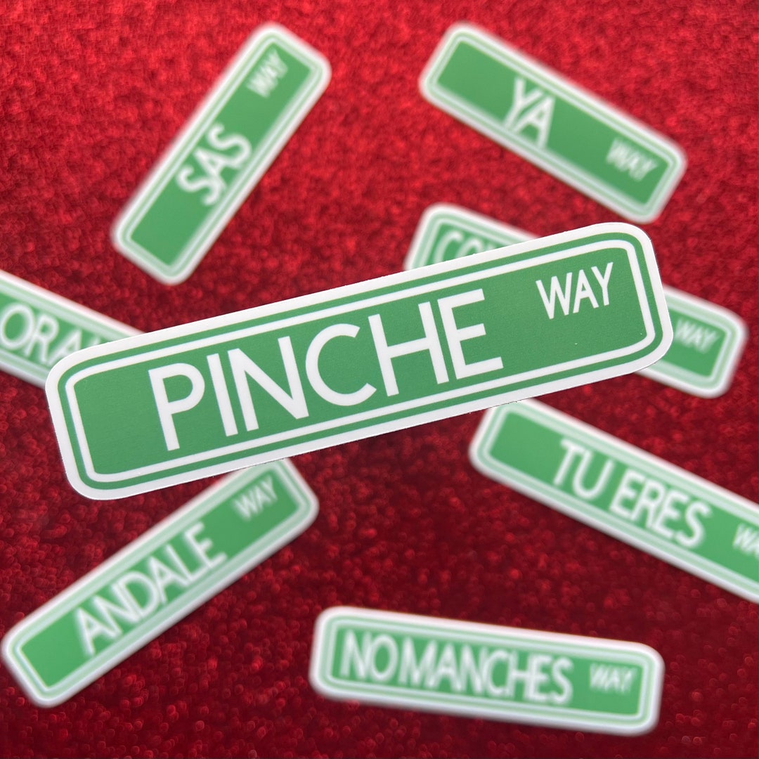 Pinche Way Sticker - Etsy