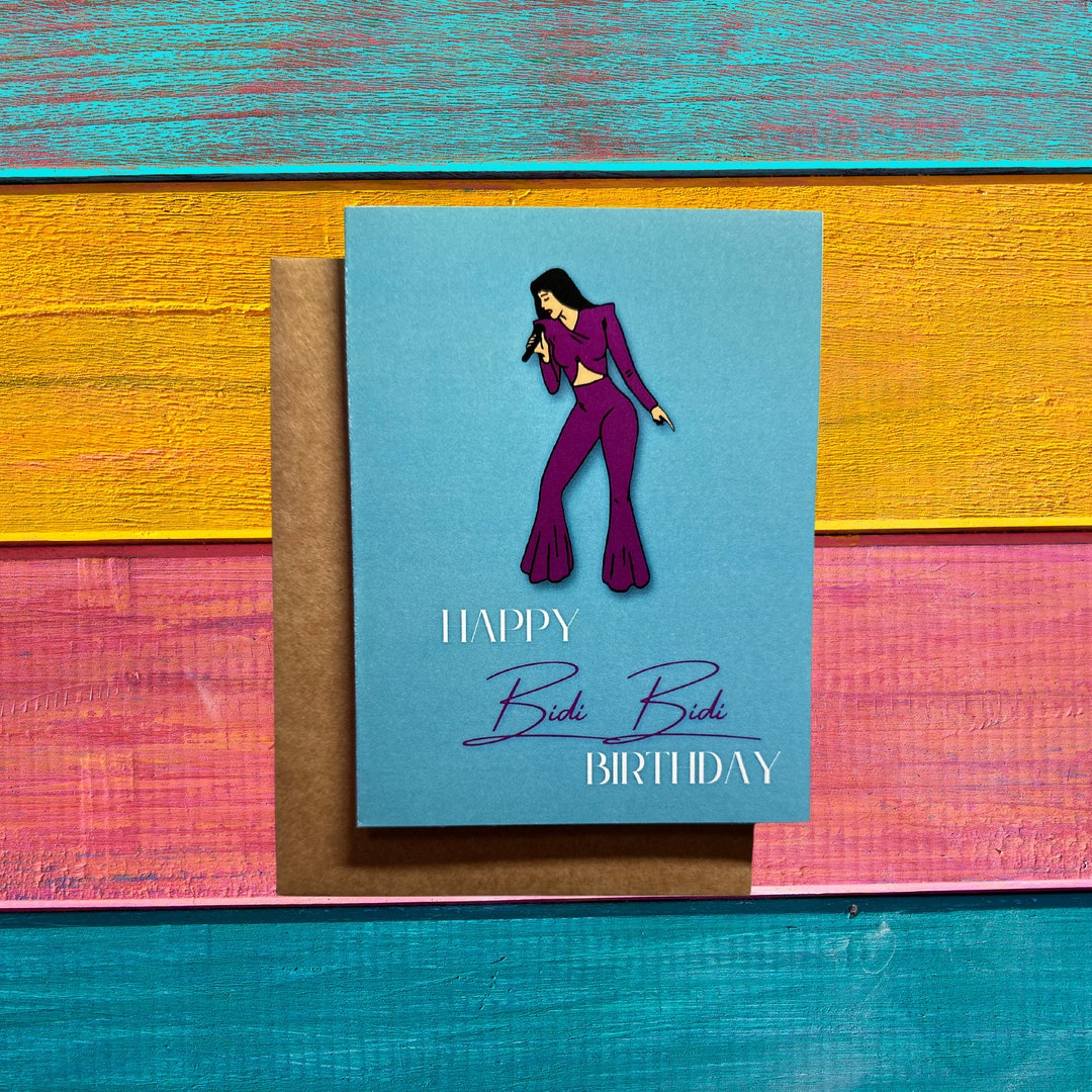 Happy Bidi Bidi Birthday Card - Selena - Etsy