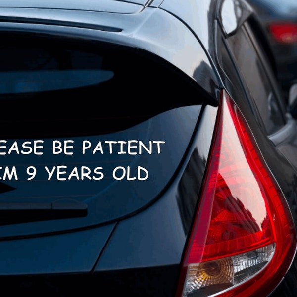 Please Be Patient Bumper Sticker - Etsy