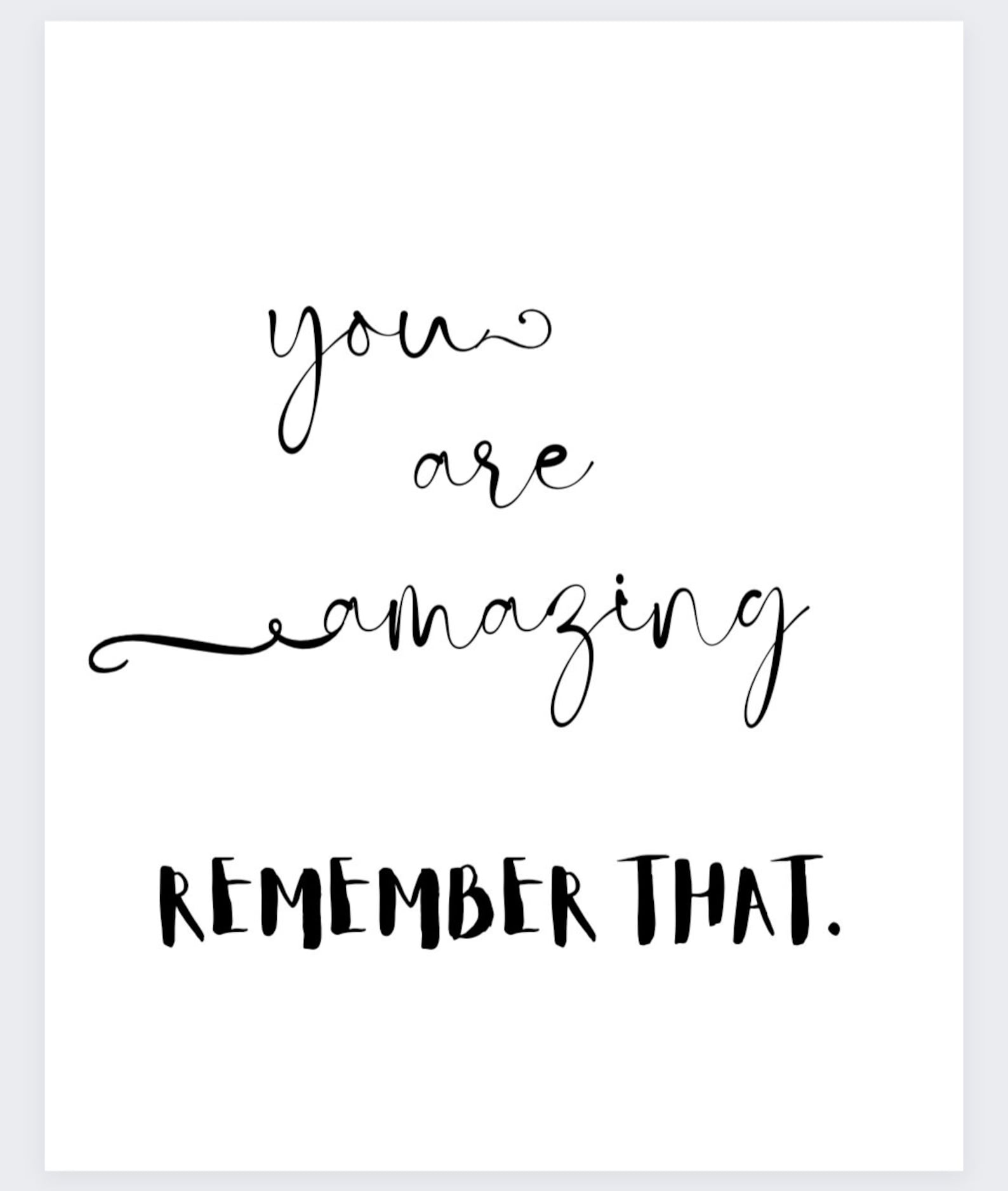 You Are Amazing...saying Printable - Etsy