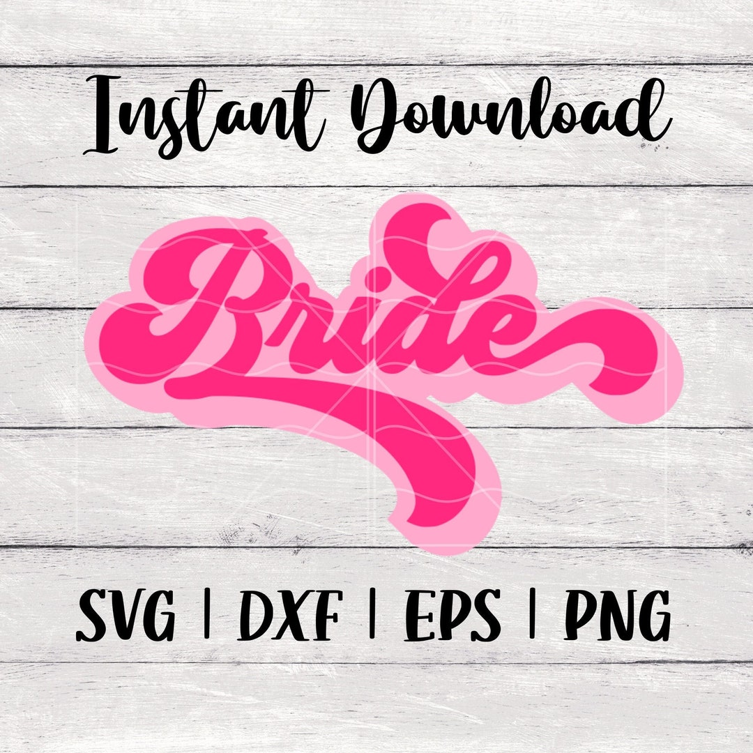 Custom Bride SVG File Wedding SVG T-shirt Design Svg for Cricut Instant ...
