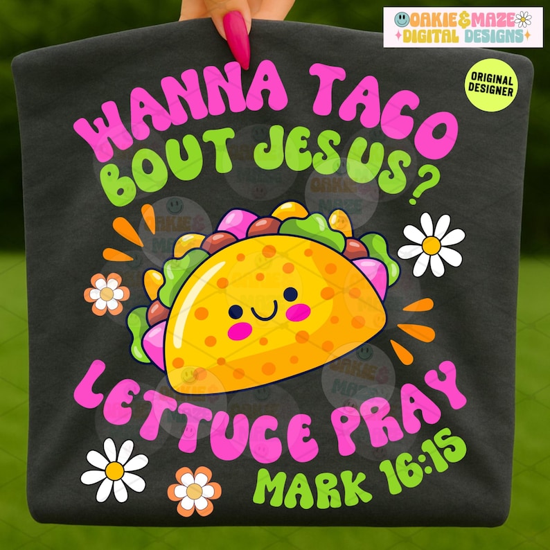 Taco Bout Jesus PNG, Christian Funny Sublimation Clipart, Bible Verse ...