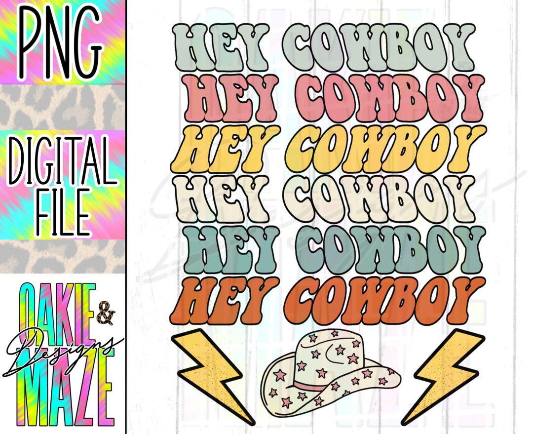 Hey Cowboy PNG, Western PNG, Aztec PNG, Vintage Rodeo Sublimation ...