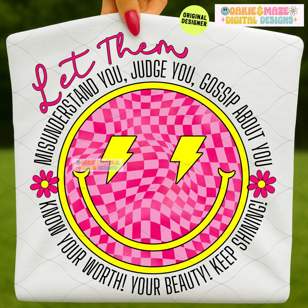 Smiley Face PNG Misunderstood Let Them Judge You Sublimation Design ...