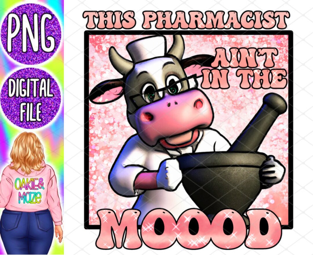 Pharmacist Cow, Pharmacist Png, Pharmacy Png, Slingin Pills to Pay the ...