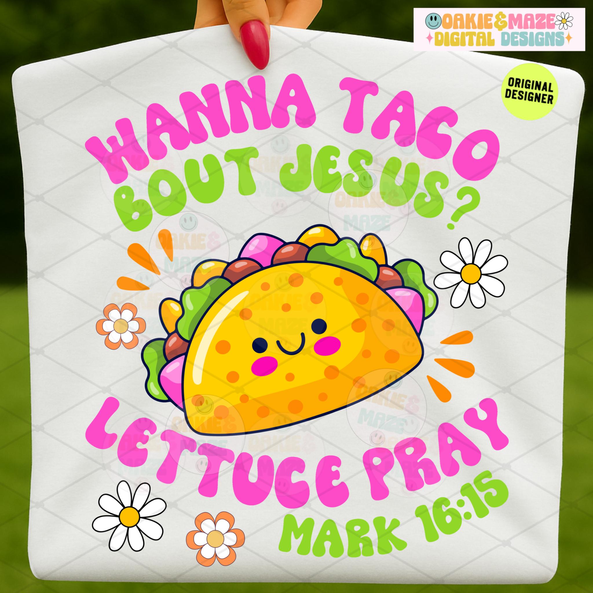 Taco Bout Jesus PNG, Christian Funny Sublimation Clipart, Bible Verse ...