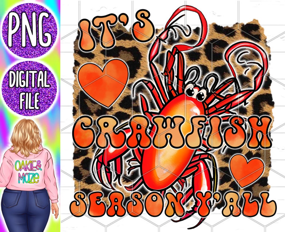 Funny Crawfishing Crawfish Season Boil Crawfish Png Ready to Print ...