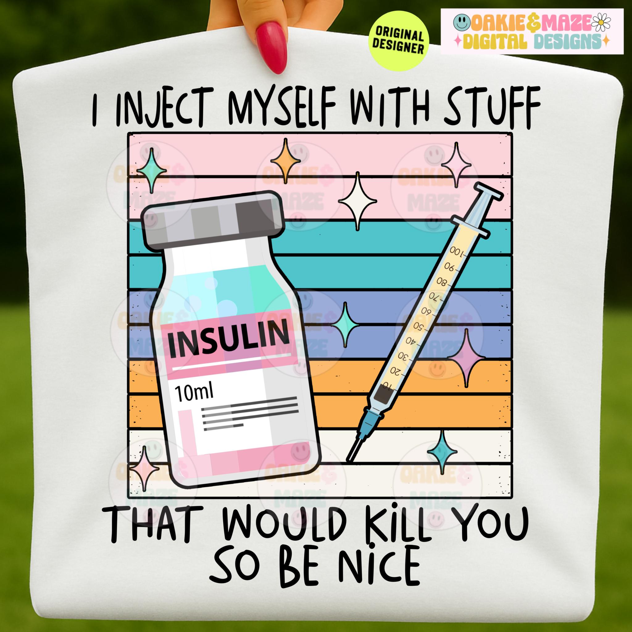 Funny Diabetic PNG Insulin Syringe Bottle Sublimation Design Be Nice ...