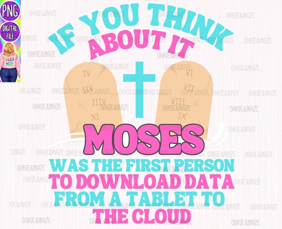 Moses Funny Quotes