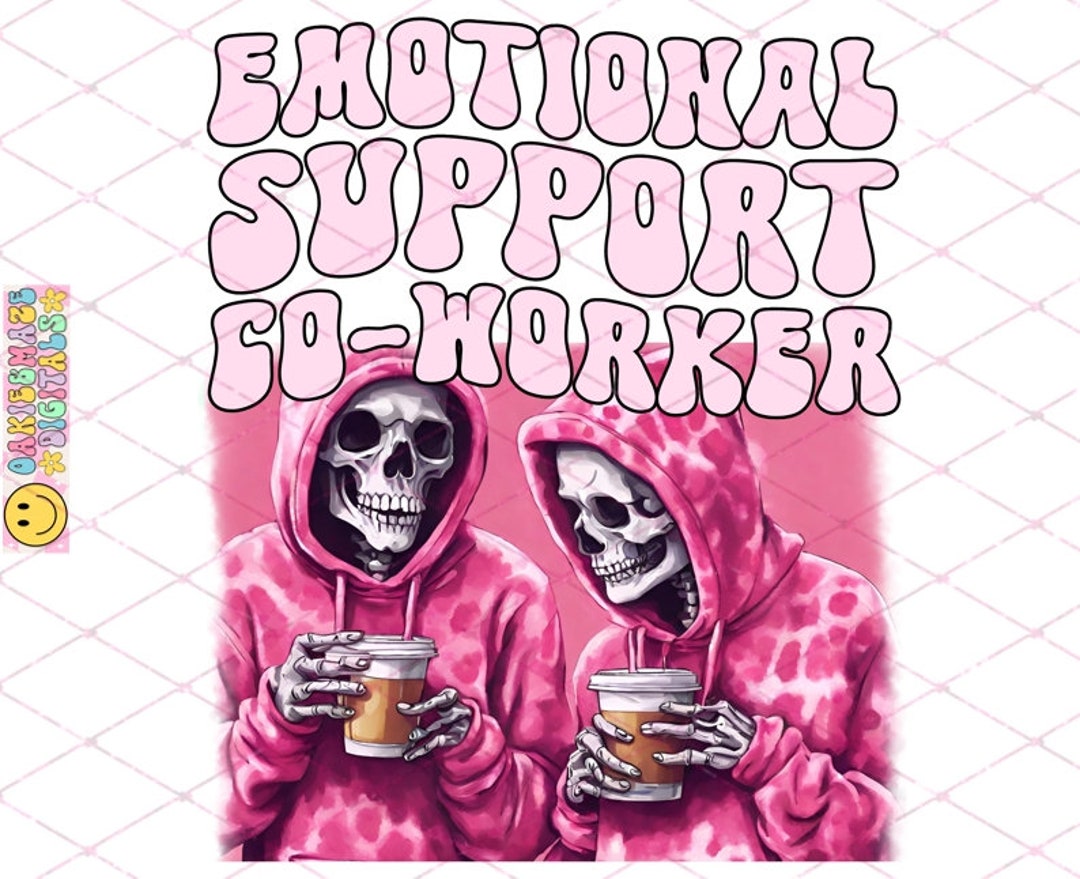 Emotional Support Coworker Funny Coworker Gift Appreciation Humor Job ...