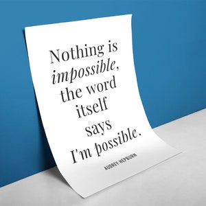 Nothing is Impossible Print | Motivational Posters | Empowerment Quote ...