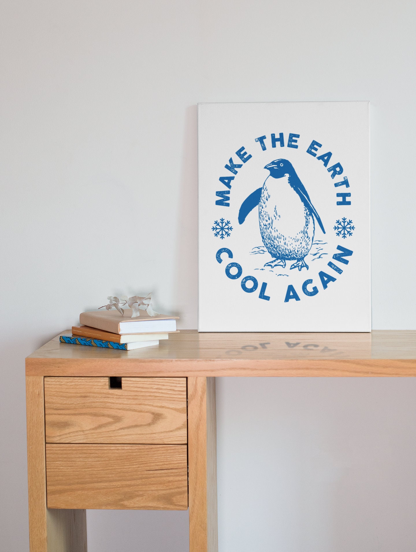 Make Earth Cool Again Climate Change Print, Stop Global Warming Poster ...