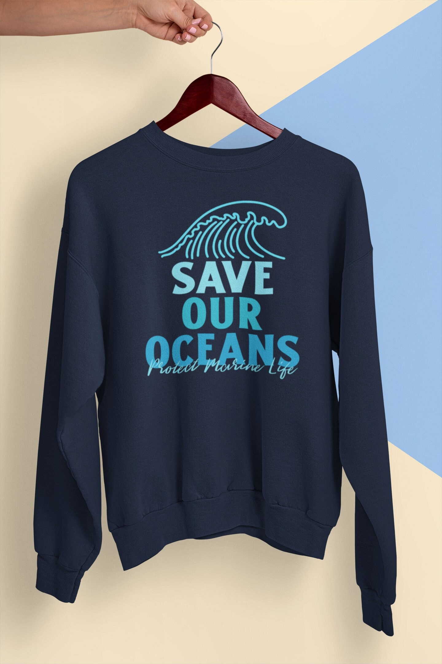 Save Our Oceans Protect Marine Life Sweatshirt, Save Our Oceans, Stop ...