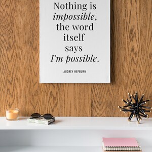 Nothing is Impossible Print | Motivational Posters | Empowerment Quote ...