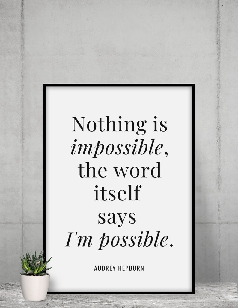 Nothing is Impossible Print | Motivational Posters | Empowerment Quote ...