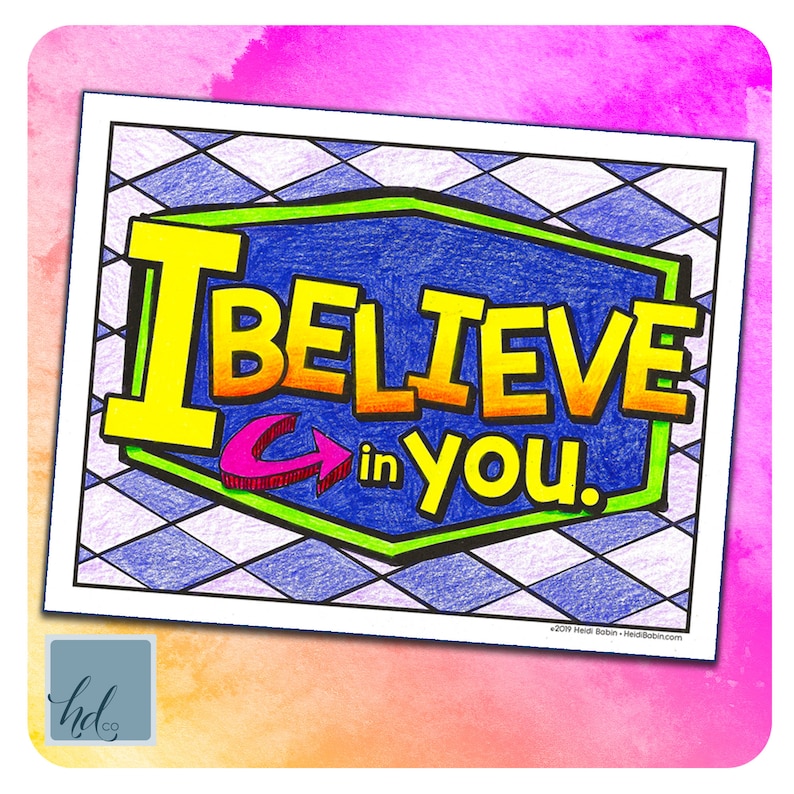 I Believe in You - Inspirational Printable Coloring Page/sheet, Growth ...