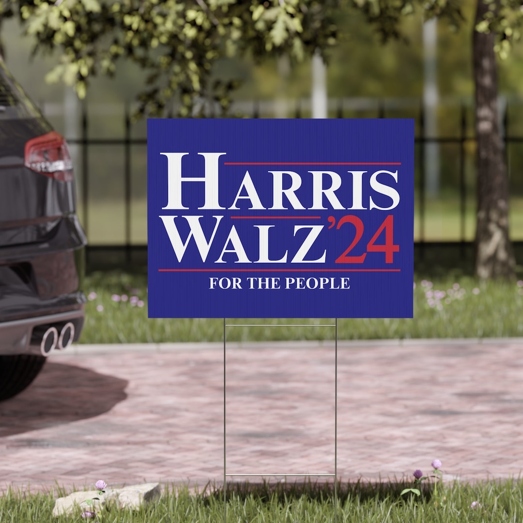 Harris Walz Yard Sign Harris Walz 2024 Yard Sign Kamala Harris Yard ...