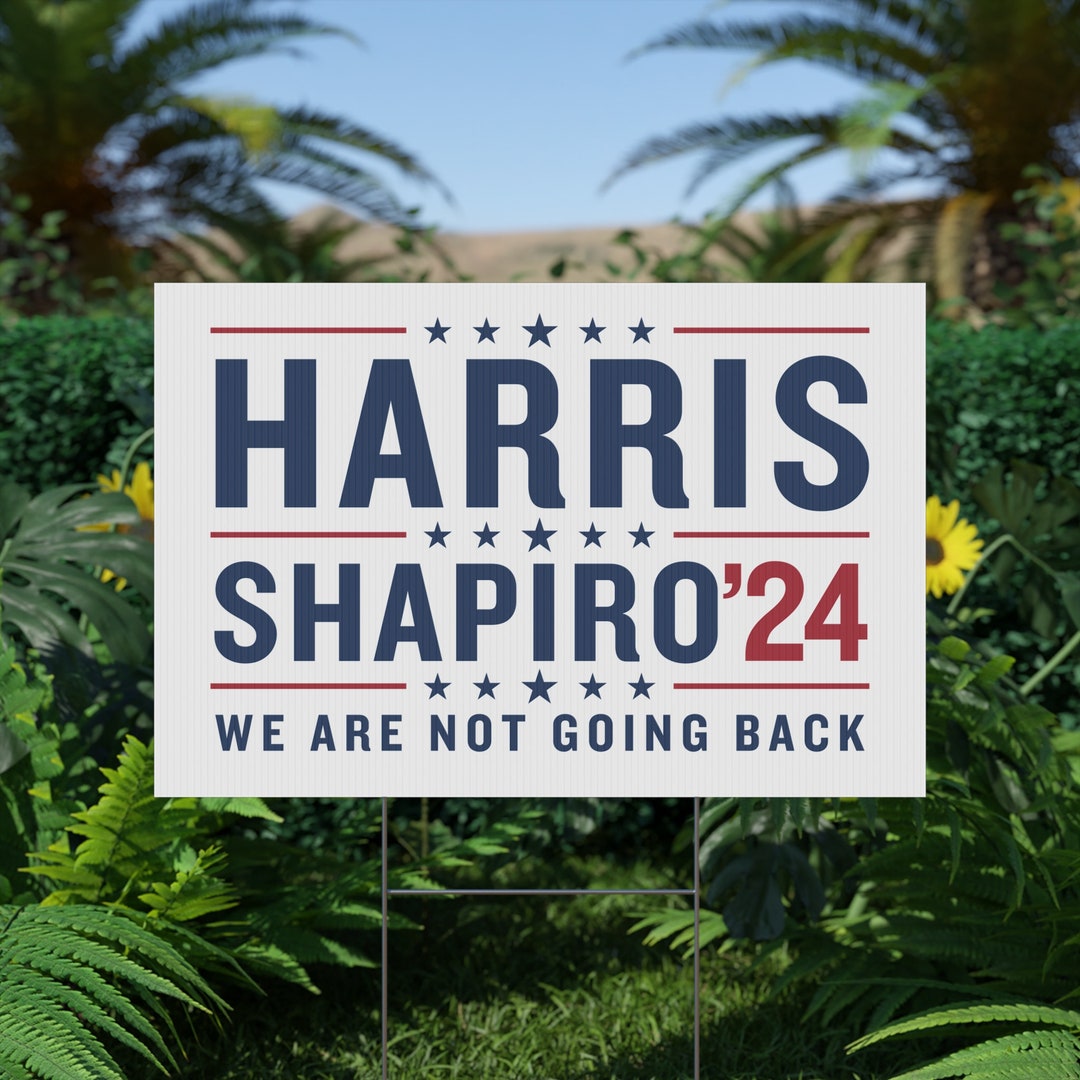 Harris Shapiro Yard Sign Kamala Harris President Sign Harris Shapiro ...