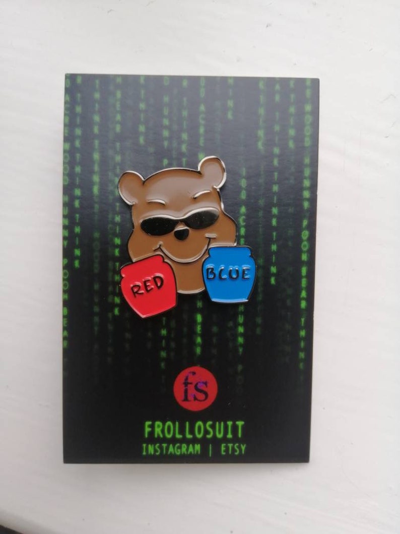 Pooh Pill Pin Winnie the Pooh and Matrix Mashup Red or - Etsy