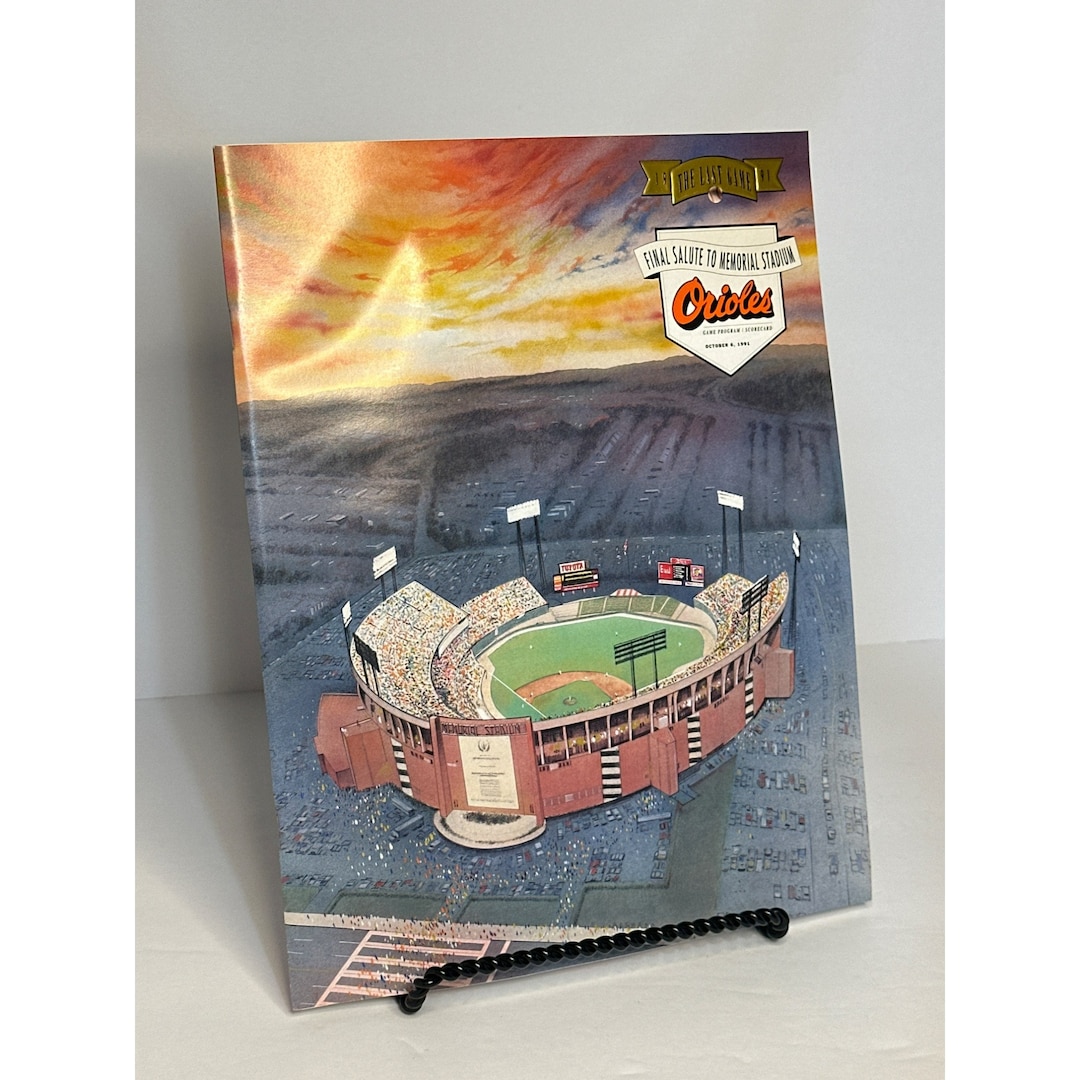 Orioles @ Memorial Stadium Baltimore Vs Tigers 1991 Last Game Program ...