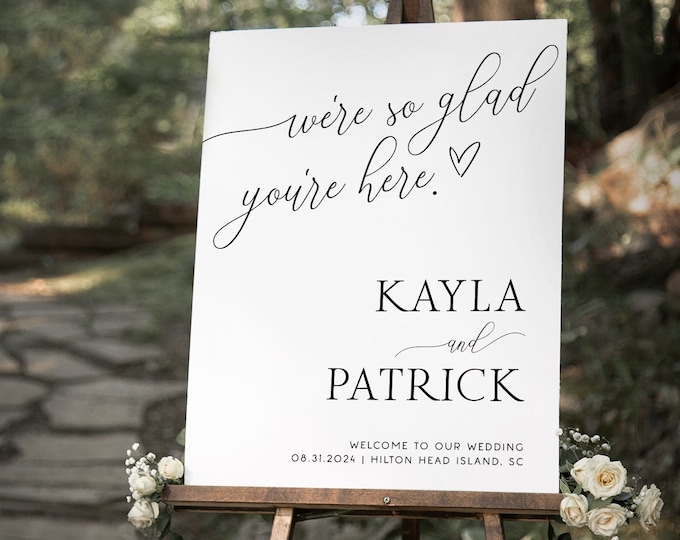 We're so Glad You're Here Sign, Minimalist Wedding Welcome Sign, Modern ...
