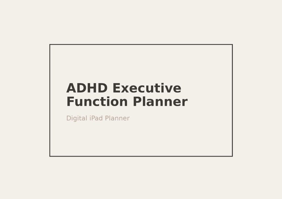 ADHD Executive Function Planner for iPad | Digital ADHD Planner for ...