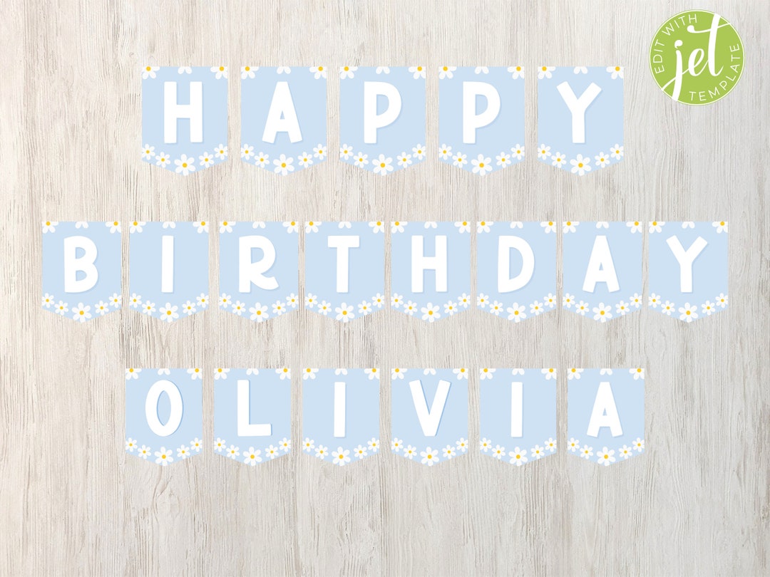 Editable Daisy Birthday Banner, Printable Bunting, Instant Download ...