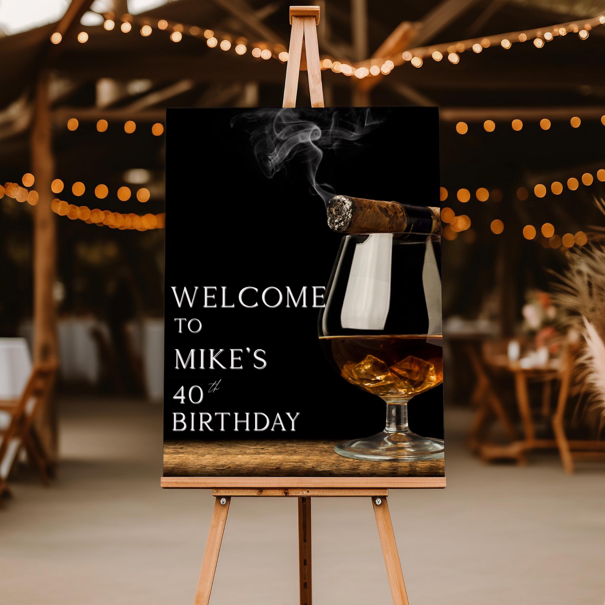 Editable Welcome Sign, Whiskey & Cigars, Birthday, Retirement, Bachelor ...