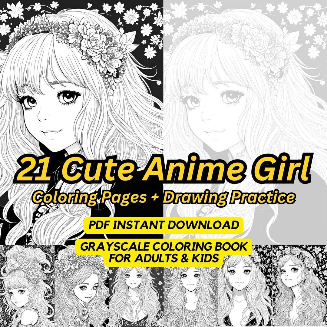 21 Cute Anime Girl Drawing Coloring Book, Grayscale Coloring Pages for ...