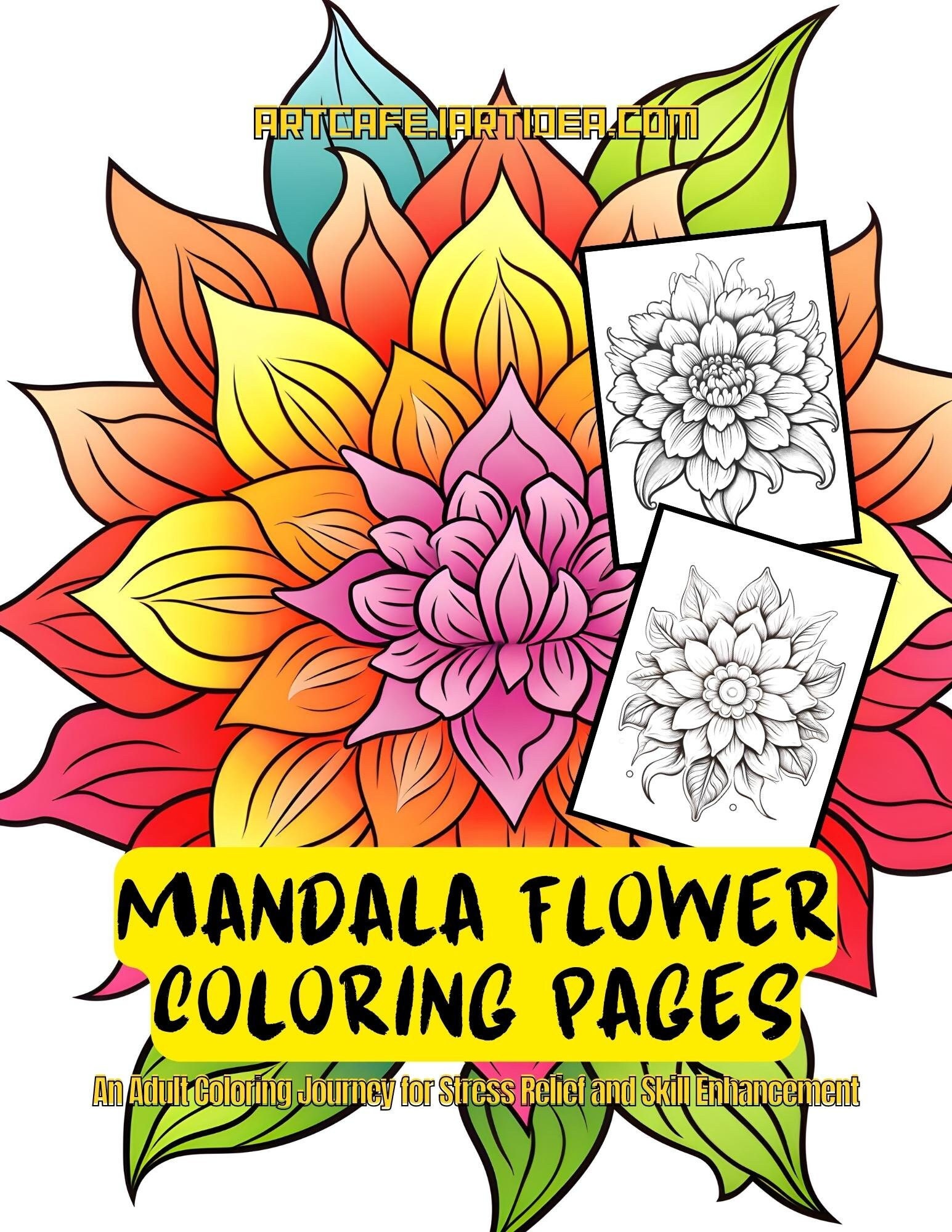 Mandala Flower Coloring Pages for Adults, Coloring Book for Stress ...