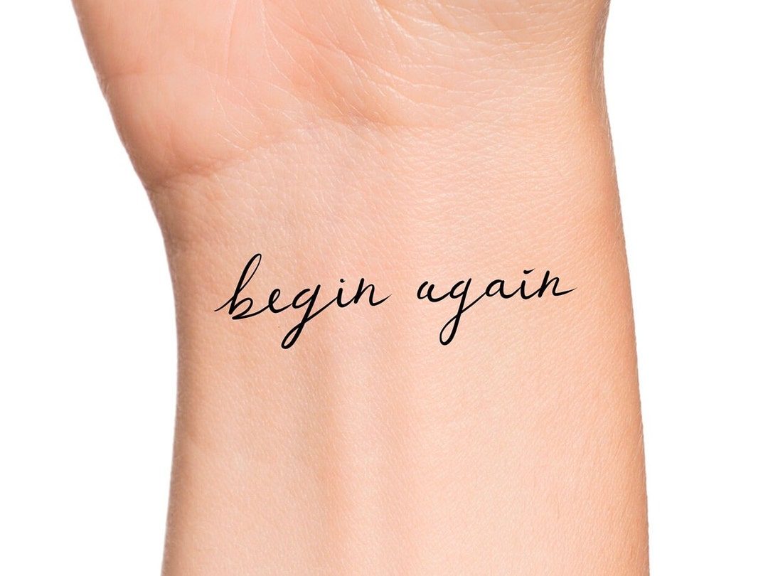Begin Again Temporary Tattoo - Etsy